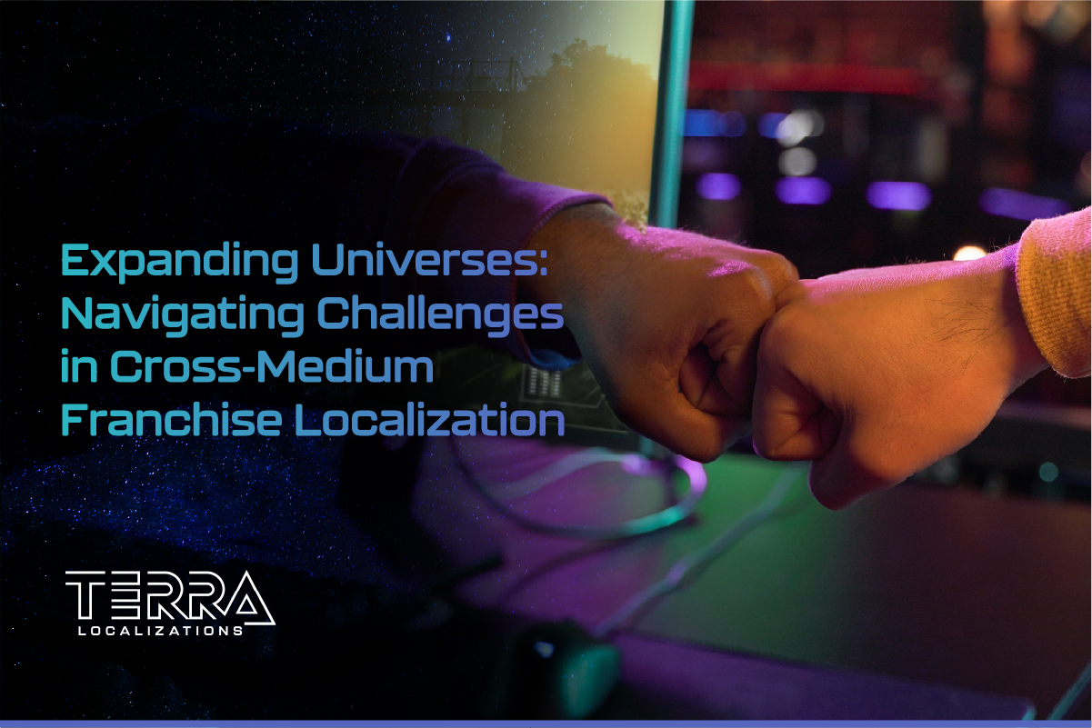 Navigating Challenges in Cross-Medium Franchise Localization