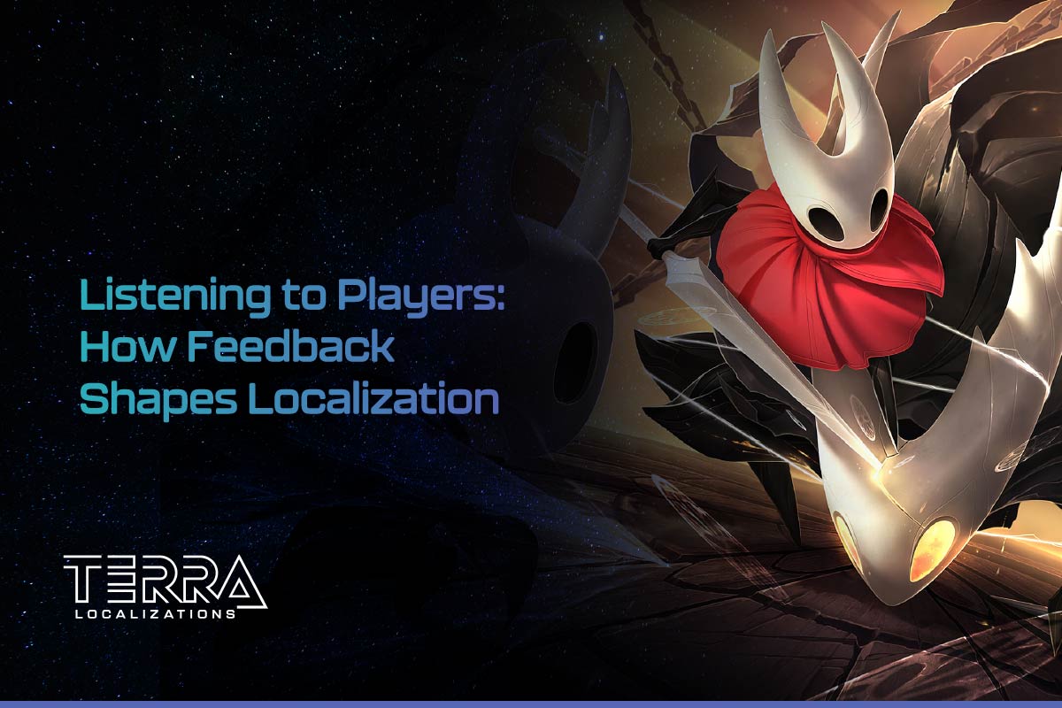 How Player Feedback Shapes Localization - Terra Localizations